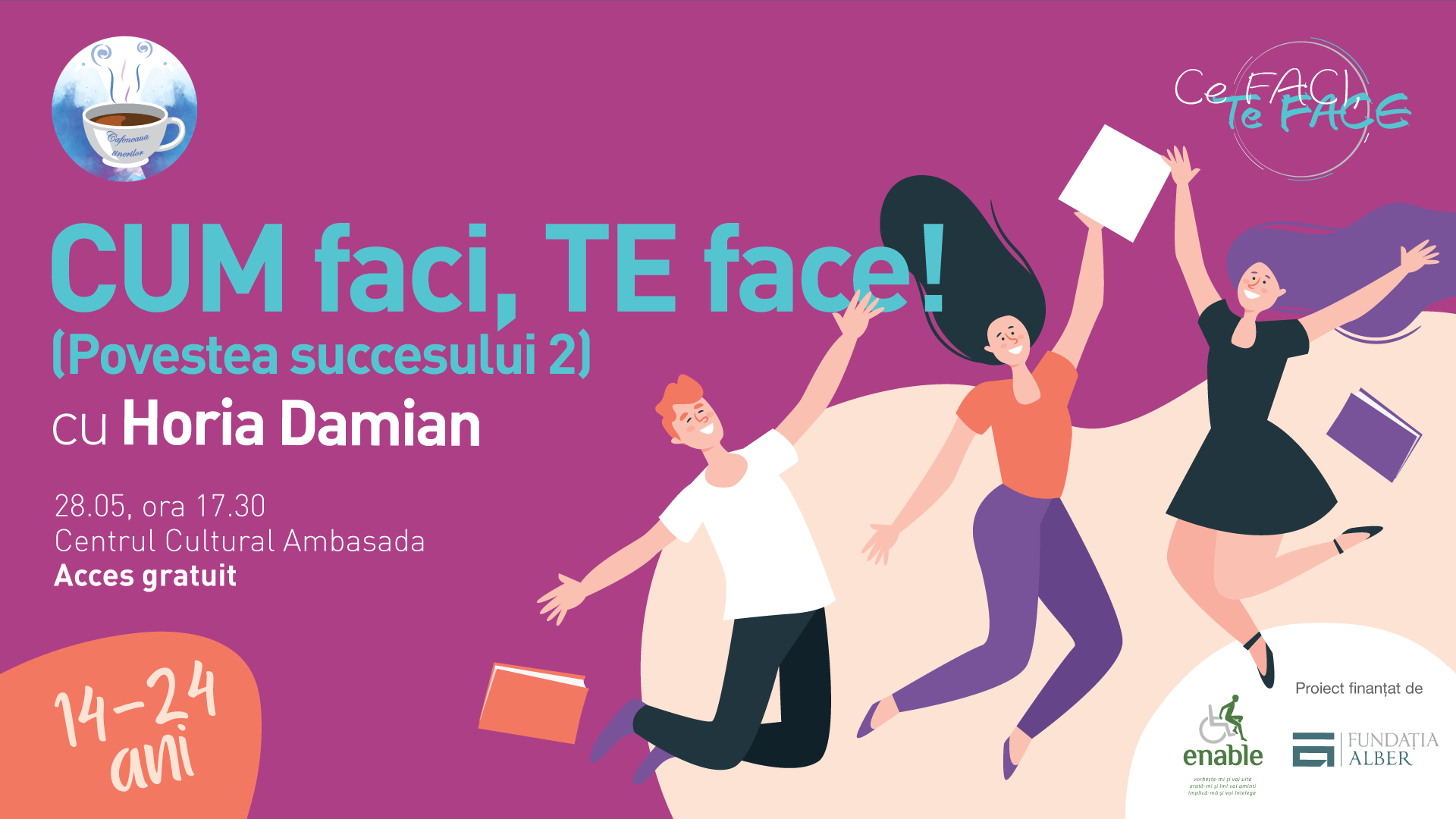 CUM faci, TE face! - Ce FACI, Te FACE